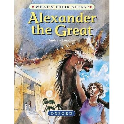 Alexander the Great: The Greatest Ruler of the Ancient World by Andrew ...