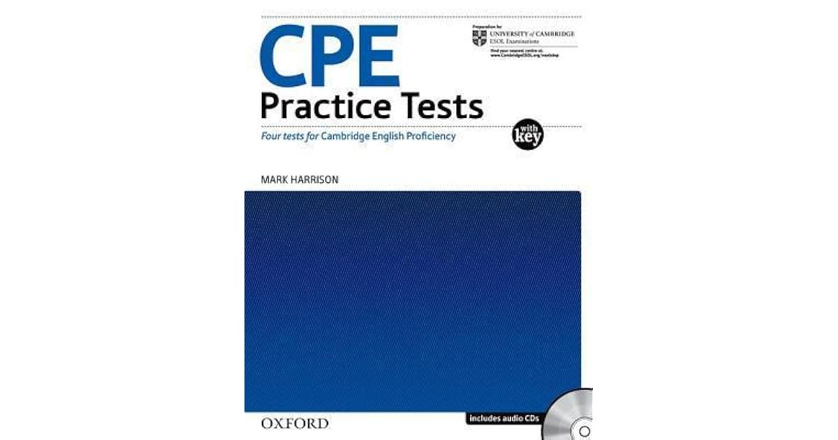 Cpe Practice Tests: Four New Tests for the Revised Cambridge ...
