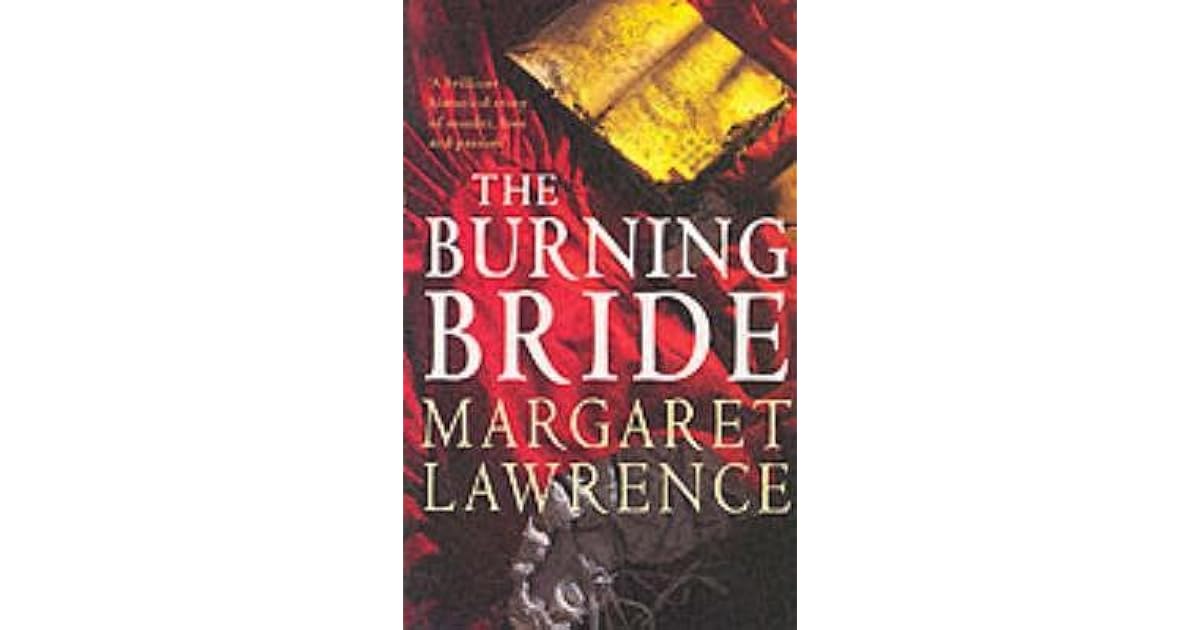 The Burning Bride by Margaret Lawrence