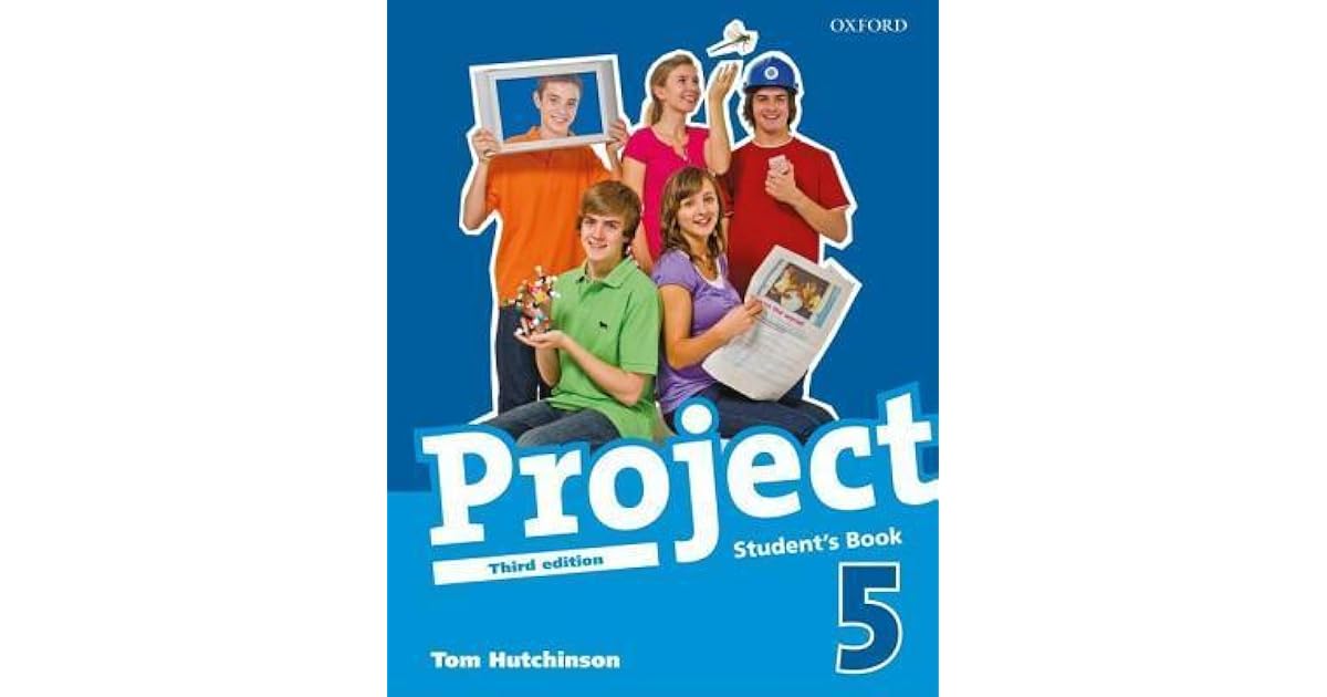 Project 5 Student's Book by Tom Hutchinson