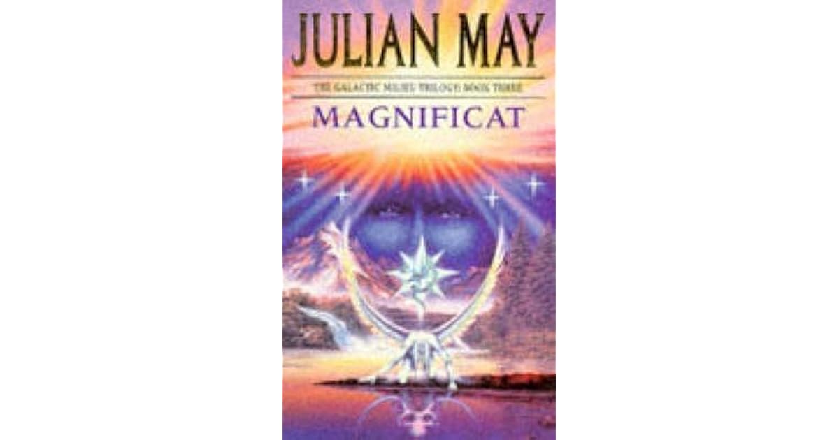 Magnificat by Julian May