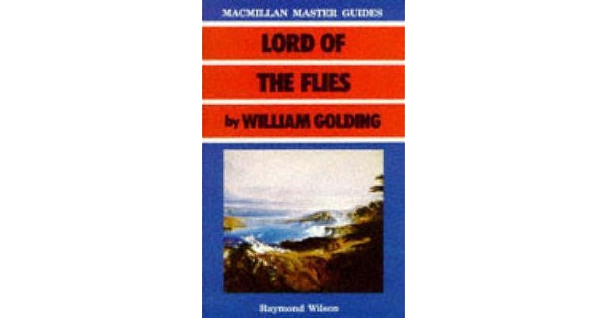 Lord Of The Flies By William Golding: Macmillan Master Guides by ...