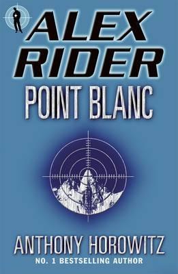 Point Blanc (Alex Rider #2) by Anthony Horowitz