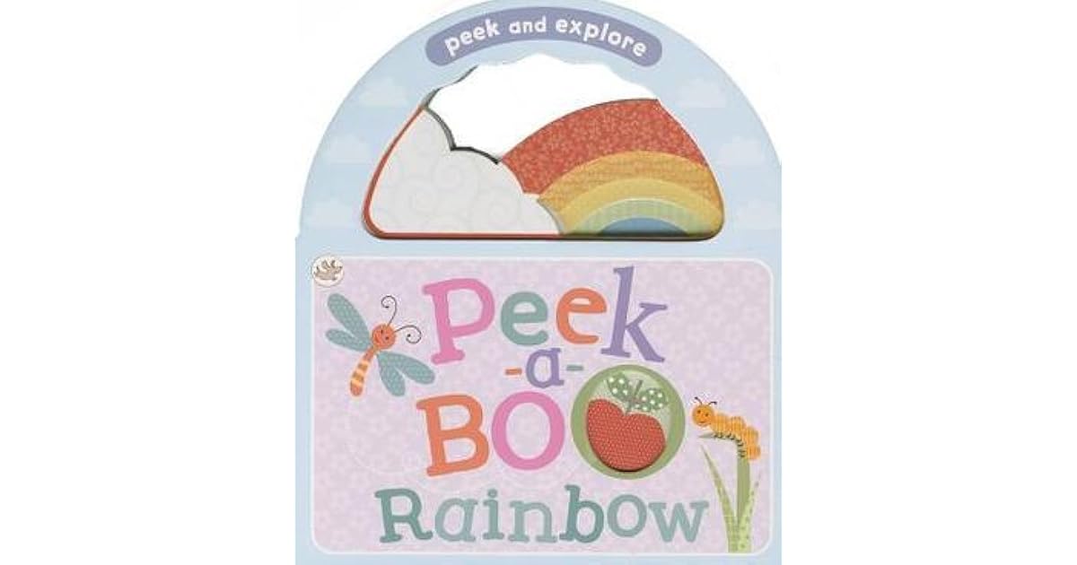 Peek-A-Boo Rainbow by Parragon Books