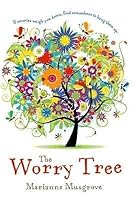 The Worry Tree by Marianne Musgrove