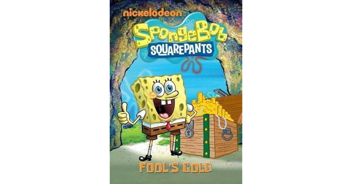 Fool's Gold (SpongeBob SquarePants: v. 4) by Various