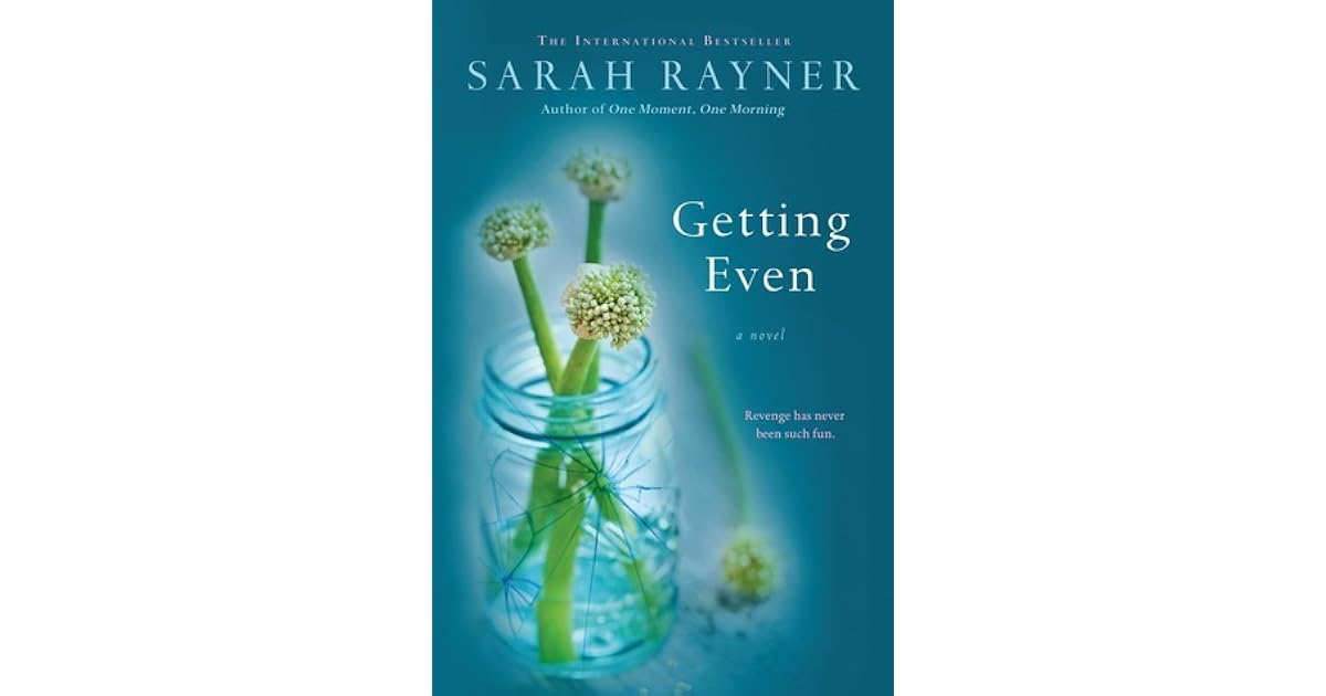 Getting Even by Sarah Rayner