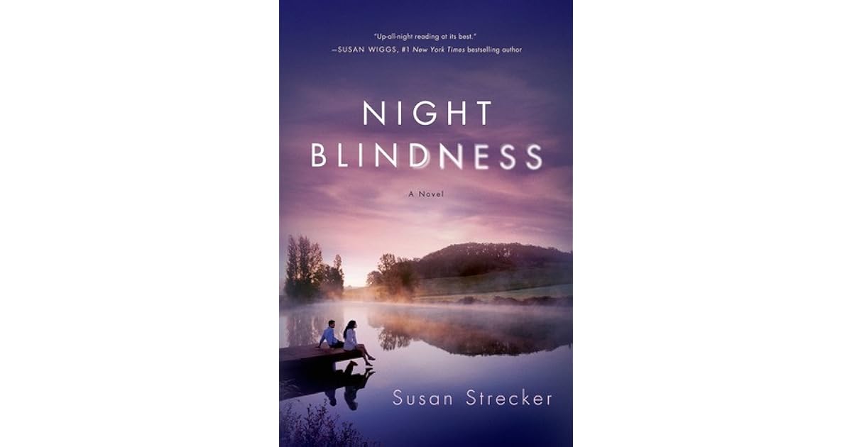 Night Blindness by Susan Strecker