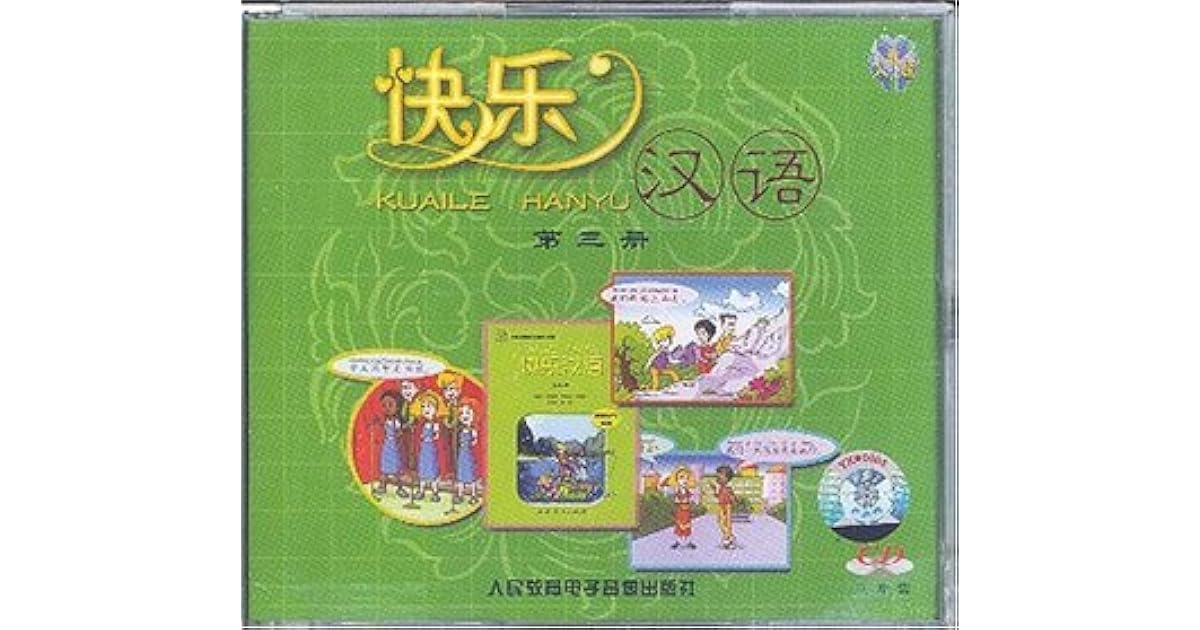 Happy Chinese (Kuaile Hanyu) 3: Student's Book by Li Xiaoqi