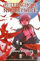 After School Nightmare, Volume 8 by Setona Mizushiro