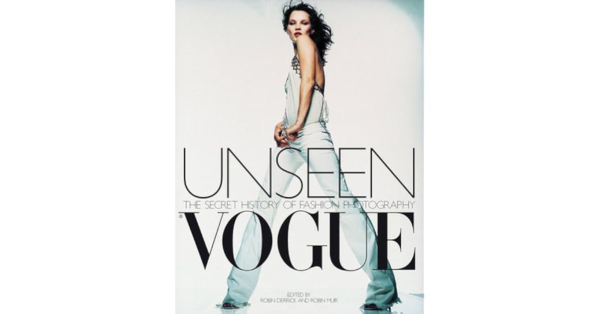 Unseen Vogue by Robin Derrick