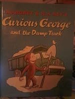 Curious George and the Dump Truck by Margret Rey