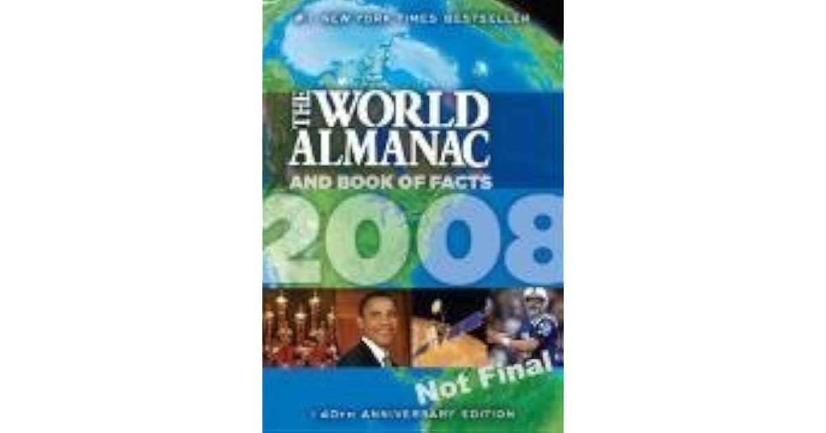 The World Almanac and Book of Facts 2008 by World Almanac