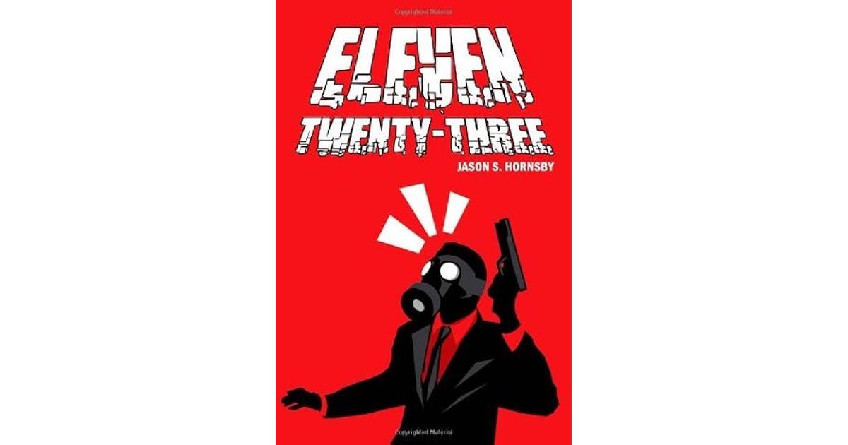 Eleven Twenty-Three by Jason S. Hornsby