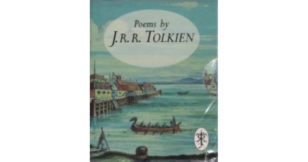 J. R. R. Tolkien - Poems by J.R.R. Tolkien