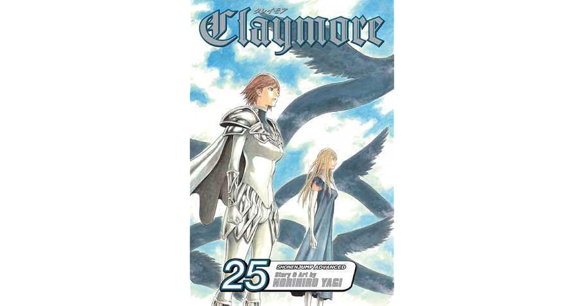 Claymore, Vol. 25 (Claymore, #25) by Norihiro Yagi