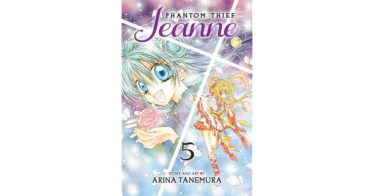 Phantom Thief Jeanne, Vol. 5 by Arina Tanemura