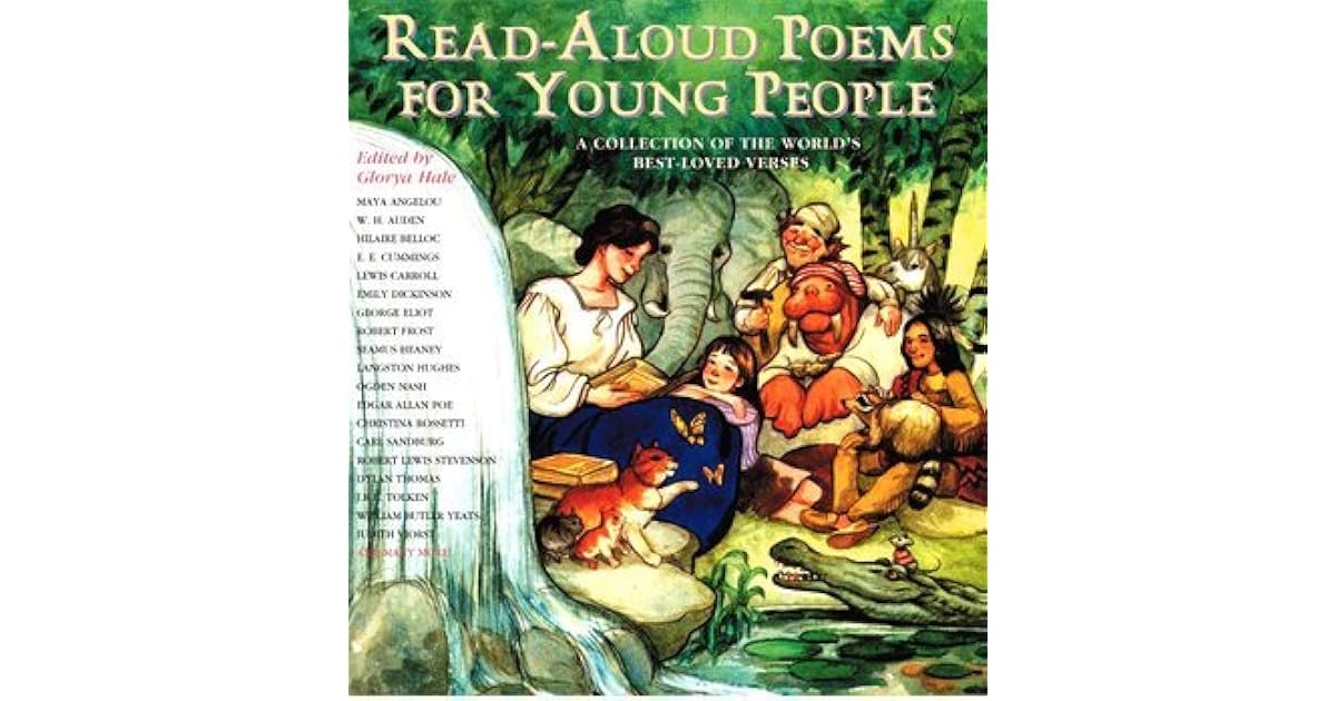 Read-Aloud Poems for Young People: Readings from the Worlds Best Loved ...