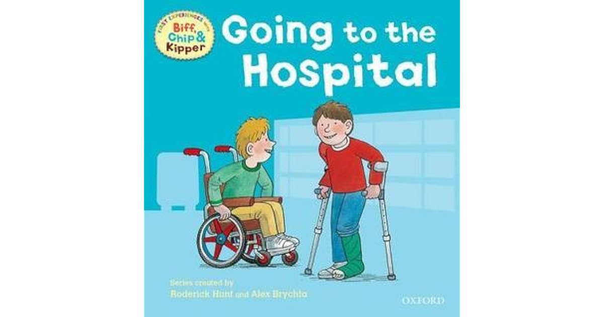 Going to the Hospital by Roderick Hunt
