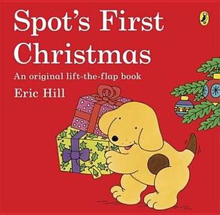 Spot's First Christmas by Eric Hill