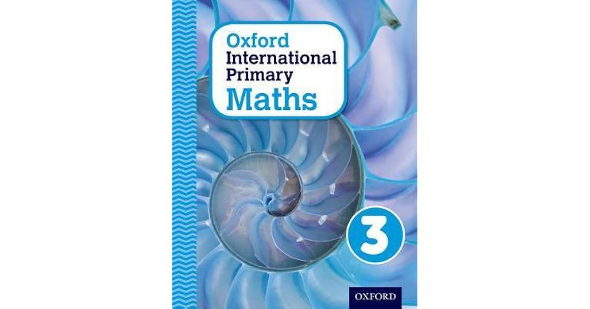 Oxford International Primary Maths Primary 4-11 Student Workbook 3 by ...