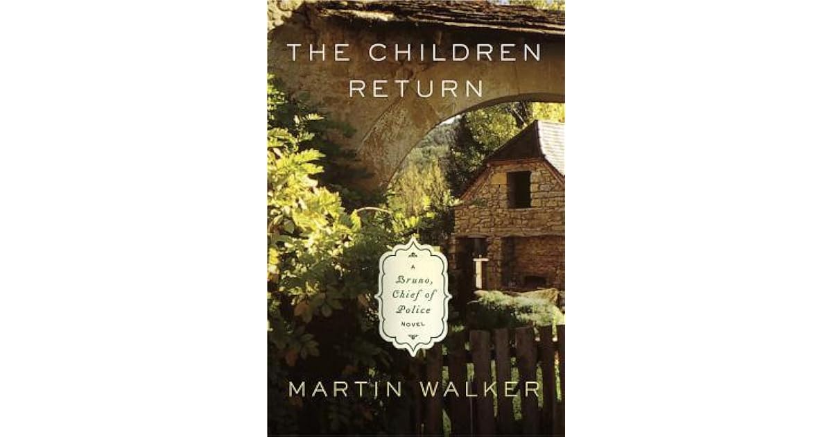 The Children Return by Martin Walker