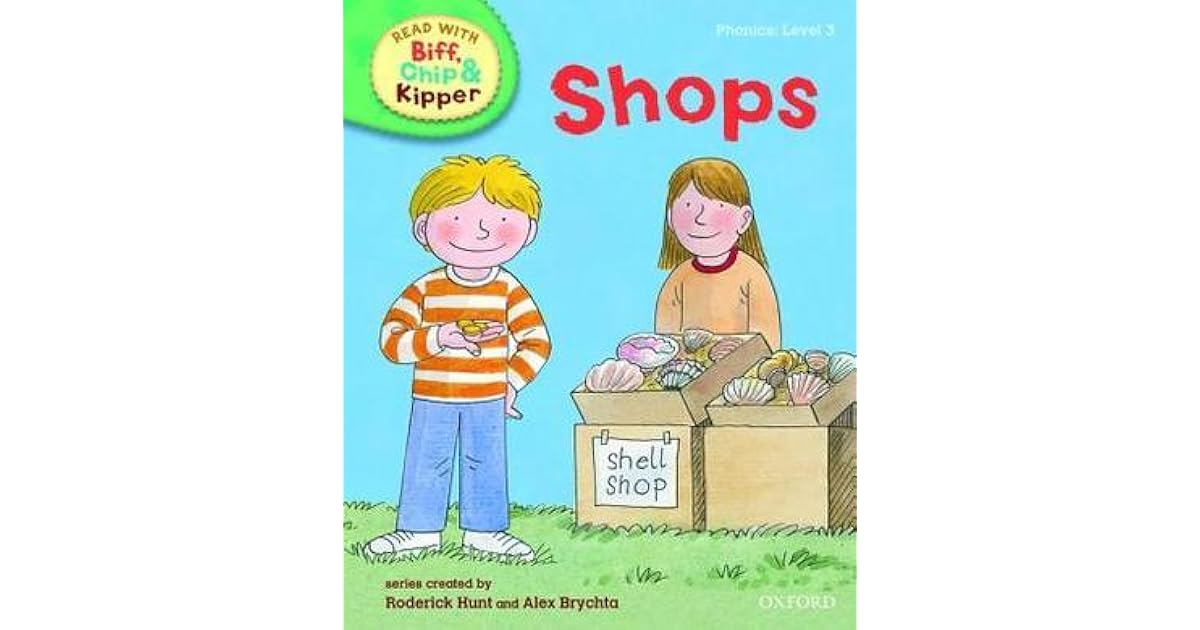 Oxford Reading Tree Read with Biff, Chip, and Kipper: Phonics: Level 3 ...