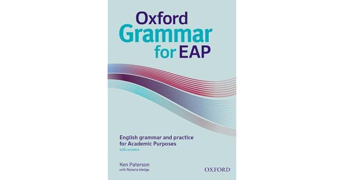 Oxford Grammar for EAP by Ken Paterson