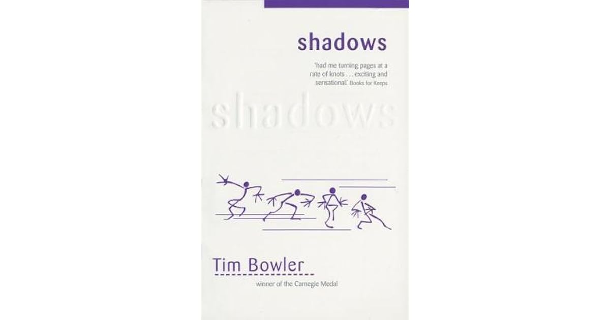 Shadows by Tim Bowler