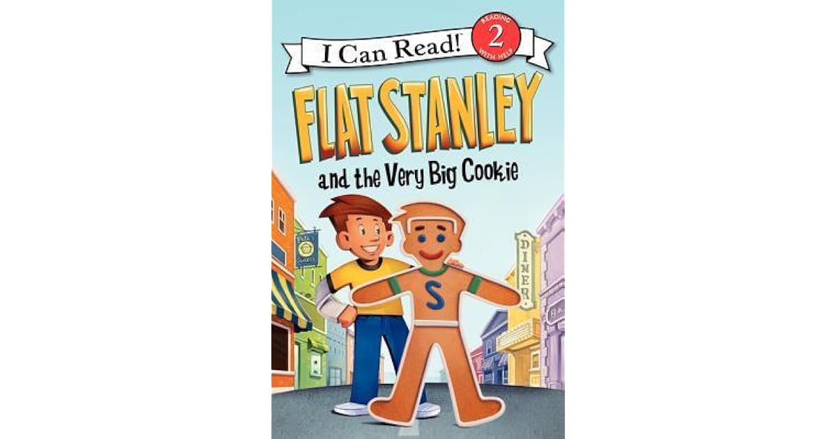 Flat Stanley and the Very Big Cookie by Jeff Brown