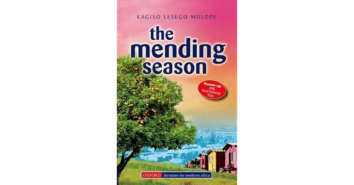 The Mending Season by Kagiso Lesego Molope