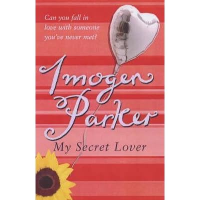 My Secret Lover by Imogen Parker — Reviews, Discussion, Bookclubs, Lists