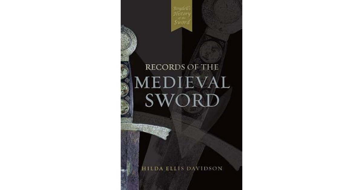 Records of the Medieval Sword by Ewart Oakeshott