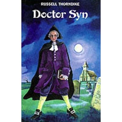 Doctor Syn by Russell Thorndike — Reviews, Discussion, Bookclubs, Lists