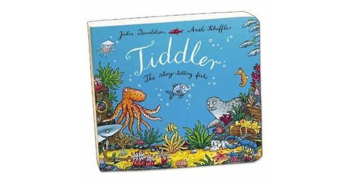 Tiddler by Julia Donaldson