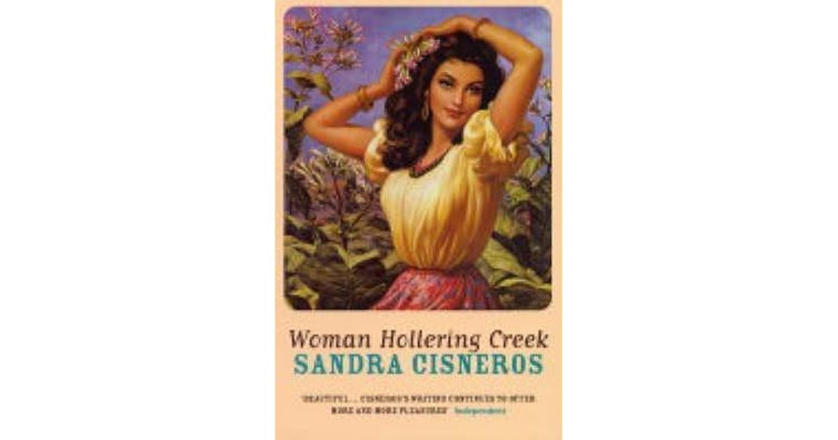 Woman Hollering Creek by Sandra Cisneros