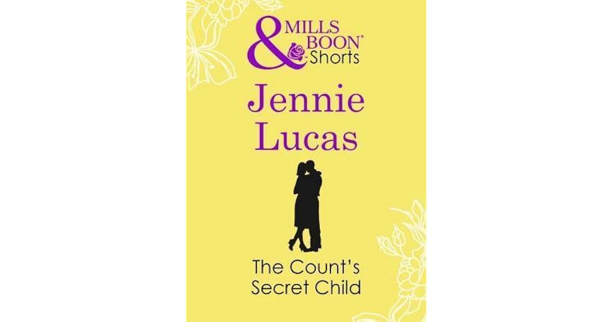 The Count's Secret Child by Jennie Lucas