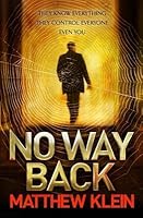No Way Back by Matthew Klein