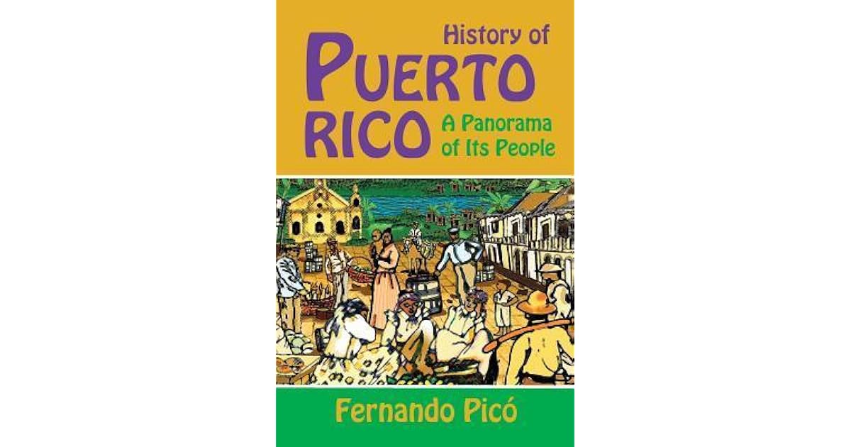 History of Puerto Rico by Fernando Picó