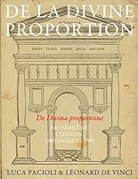 De Divina Proportione (On the Divine Proportion): facsimile in full ...
