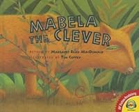 Mabela the Clever by Margaret Read MacDonald