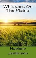Whispers on the Plains (Nash Family #1) by Noelene Jenkinson