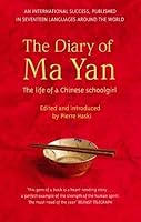 The Diary of Ma Yan: The Struggles and Hopes of a Chinese Schoolgirl by ...