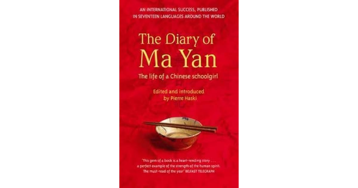 The Diary of Ma Yan: The Life of a Chinese Schoolgirl by Ma Yan