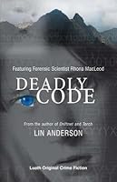 Deadly Code (Rhona MacLeod #3) by Lin Anderson