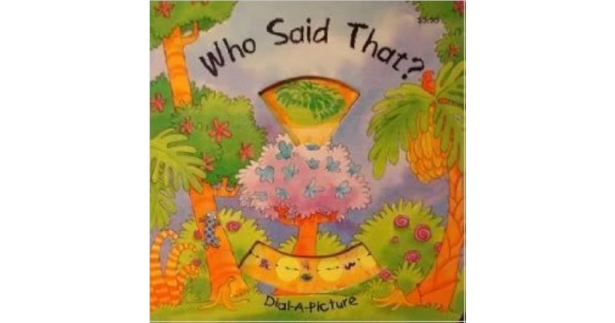 Who Said That? by Daniel Howarth