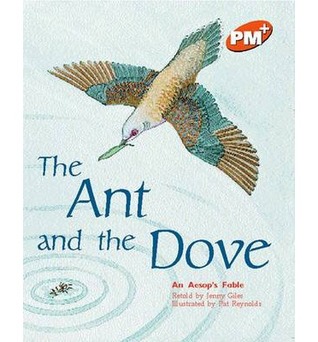 The Ant and the Dove by Jenny Giles