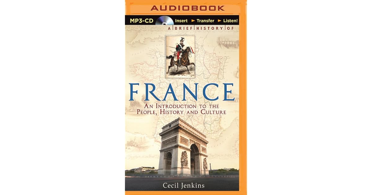 A Brief History of France by Cecil Jenkins