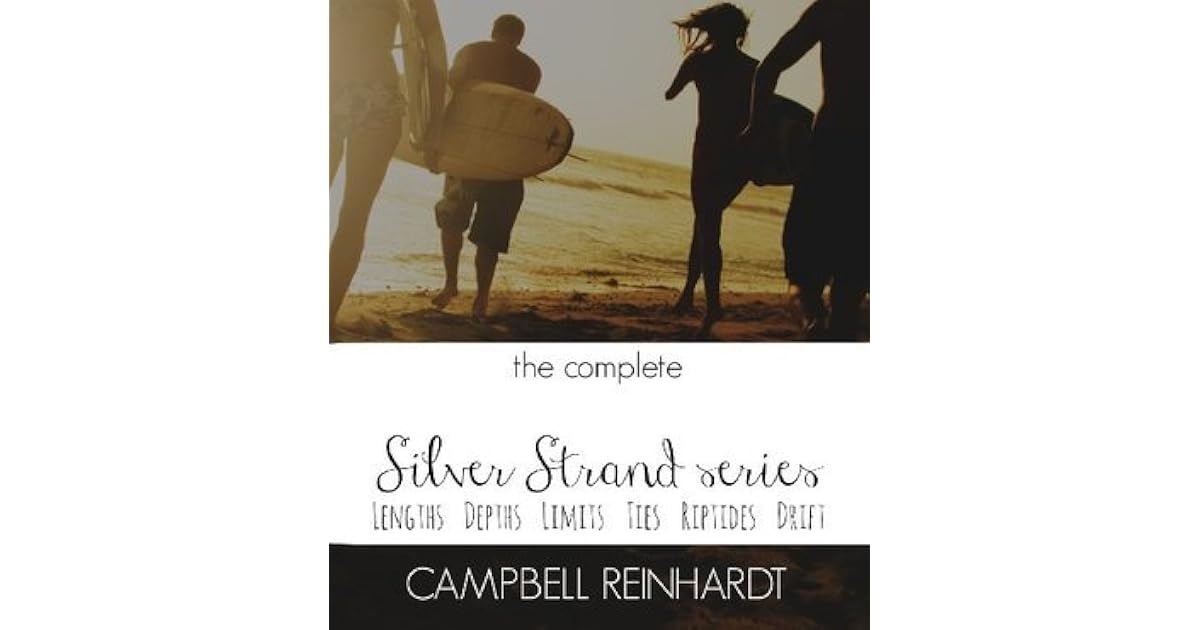 The Complete Silver Strand Series: 5 Full Length Novels + 1 Novella ...