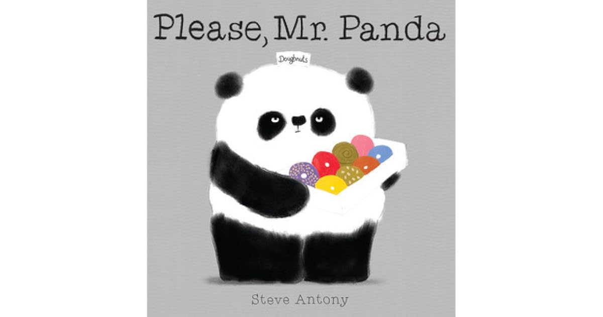 Please, Mr. Panda by Steve Antony
